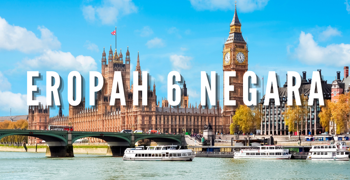 ️ Pakej Eropah 6 Negara 10H7M 2025 (Dari RM9,697)